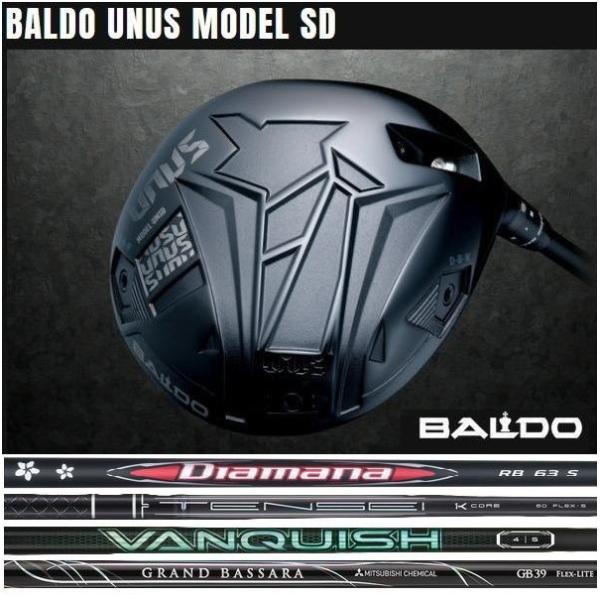【発売日：2026年02月05日】■メーカー＆商品名BALDO UNUS MODEL SD 三菱ケミカル / Diamana / TENSEI / VANQUISH / GRAND BASSARA / バルド ウヌス ドライバー 2026年...