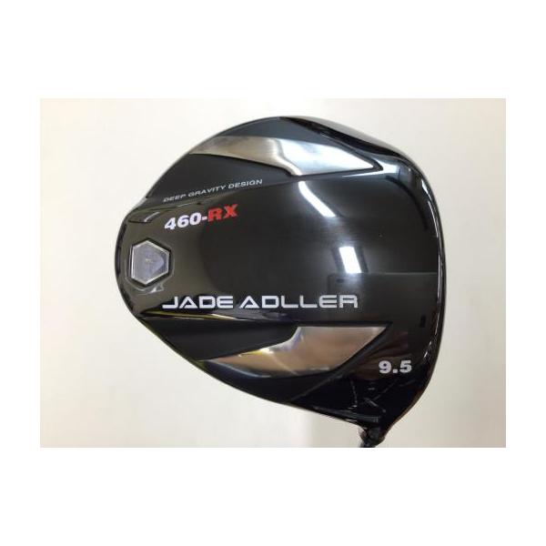 中古　Cランク　アドラージャパン　ＪＡＤＥ　ＡＤＬＬＥＲ　ＪＡＤＥ　ＡＤＬＬＥＲ　４６０−ＲＸ　　９．５°　ドライバー　リシャフト 　フレックスその他 ロフト角:9.50