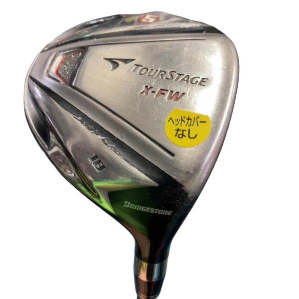 中古　Cランク　ブリヂストン　ＴＯＵＲＳＴＡＧＥ　ＴＯＵＲＳＴＡＧＥ　Ｘ−ＦＷ　５Ｗ　フェアウェイウッド　純正特注シャフト 　フレックスＳ ロフト角:18.00