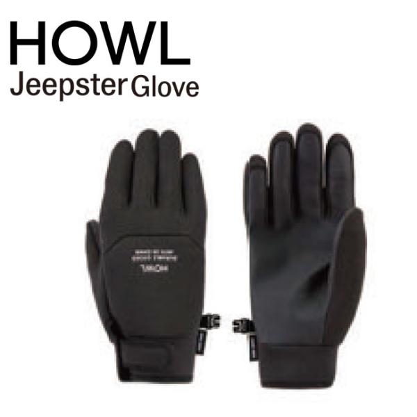 □商品詳細・ブランド：HOWL（ハウル）・モデル：Jeepster Glove / ジープスター グローブ・シーズン：2026-2027モデル・カテゴリー：スノーボードグローブ・対象：メンズ レディース・カラー：Black・サイズ：S、M、...