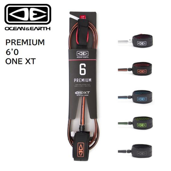 OCEAN&amp;EARTH□商品詳細■モデル：PREMIUM ONE XT ■サイズ：6'0 ■WAVE SIZE : 8ft(2.4m)■CORD径 : 7mm(9/23")■STRAP : 38mm■JAPAN正規代理店商品※入荷時...