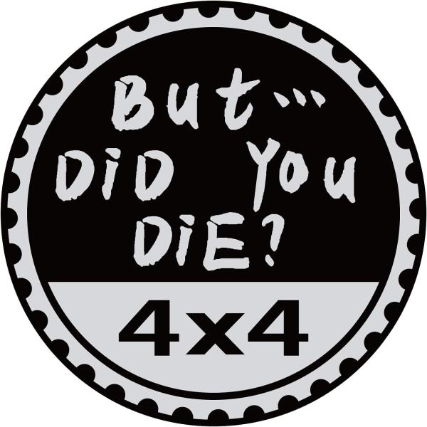 商品名But Did You Die Badge Rated Car Emblem, 4 x 4 Metal Automotive Badge 3D Metal Car Badges Round Emblem Decals Car Badg...