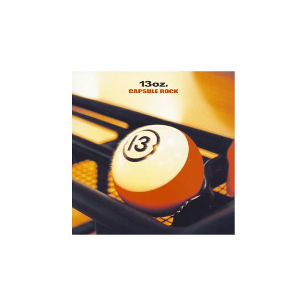 【発売日：2003年08月25日】【品番】 FDR-1005【発売日】 2003年08月25日【アーティスト】13oz.【収録内容】(1)CAPSULE ROCK(2)WAKE(3)DAME-NA-YATSU(4)GARAKUTA(5)Mt...