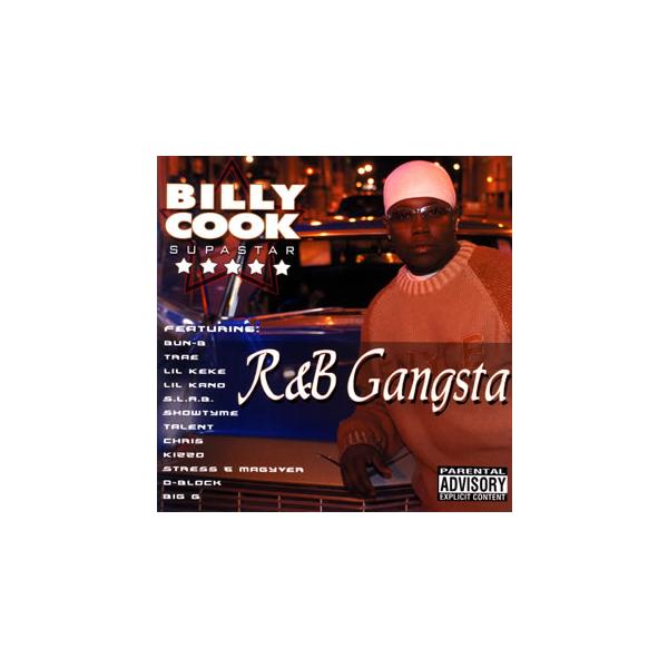 【発売日：2006年03月03日】【品番】 PCD-23686【JAN】 4995879236864【発売日】 2006年03月03日【アーティスト】ビリー・クック【収録内容】(1)R&amp;B GANGSTA(feat.SHOWTYME...