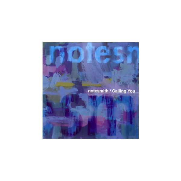 【発売日：2006年05月31日】【品番】 OMCA-3009【JAN】 4951249015064【発売日】 2006年05月31日【アーティスト】notesmith【収録内容】(1)キレイ(2)美しい歌(3)Calling You(4)...