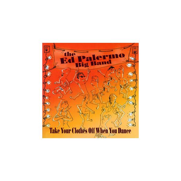 【発売日：2006年04月21日】【品番】 ARC-2193【JAN】 4988044321939【発売日】 2006年04月21日【アーティスト】エド・パレルモ・ビッグ・バンド|フランク・ザッパ【収録内容】(1)RDNZL(2)TAKE ...