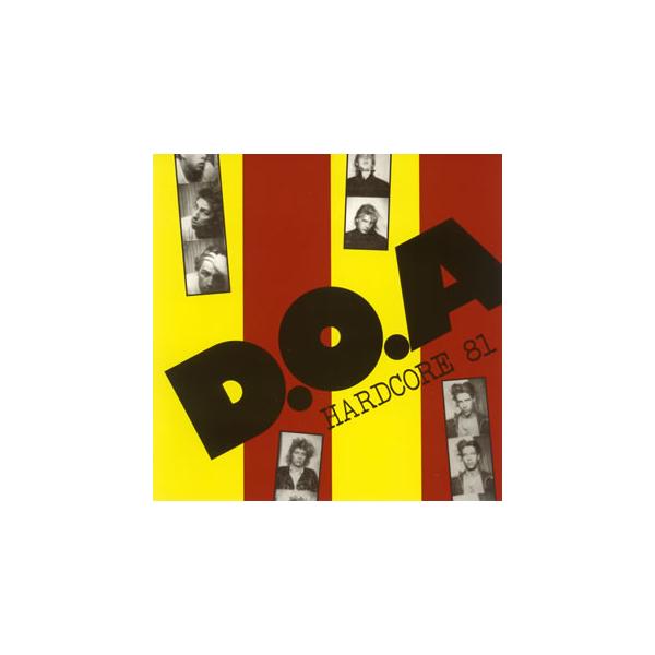 【発売日：2007年05月16日】【品番】 VSCD-3680【JAN】 4540399036809【発売日】 2007年05月16日【アーティスト】D.O.A.【収録内容】(1)D.O.A.(2)Unknown(3)Slumlord(4)...