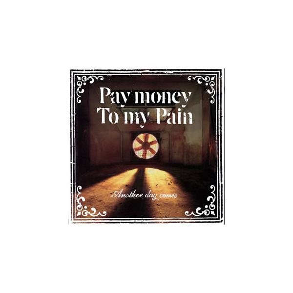 【発売日：2007年09月12日】【品番】 VPCC-81577【JAN】 4988021815772【発売日】 2007年09月12日【アーティスト】Pay money to my pain【収録内容】(1)Another day com...