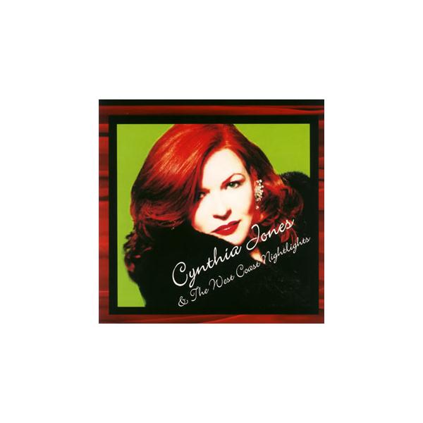【発売日：2008年03月19日】【品番】 NACD-3250【JAN】 4540399032504【発売日】 2008年03月19日【アーティスト】シンシア・ジョーンズ&amp;ザ・ウェスト・コースト・ナイトライツ【収録内容】(1)Bab...