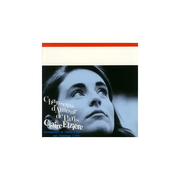 【発売日：2008年09月24日】【品番】 RES-143【JAN】 4525506001017【発売日】 2008年09月24日【アーティスト】クレール・エルジエール【収録内容】(1)ムーラン・ルージュの唄(2)愛の讃歌(3)聞かせてよ愛...