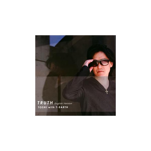 【発売日：2009年08月13日】【品番】 HWTE-0005【JAN】 4580299612055【発売日】 2009年08月13日【アーティスト】TOSHI with T-EARTH【収録内容】(1)TRUTH(2)TOUCHABLE ...