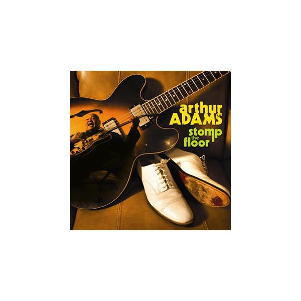 【発売日：2009年11月27日】【品番】 BSMF-2145【JAN】 4546266203022【発売日】 2009年11月27日【アーティスト】アーサー・アダムス【収録内容】(1)Stomp The Floor(2)You Can't...