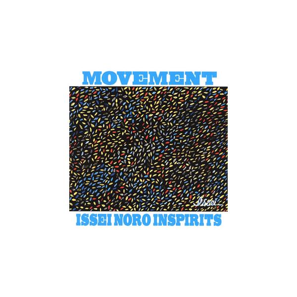 【発売日：2013年04月17日】【品番】 HUCD-10134【JAN】 4582137891349【発売日】 2013年04月17日【アーティスト】ISSEI NORO INSPIRITS|神保彰|扇谷研人|箭島裕治|野呂一生|林良【収...