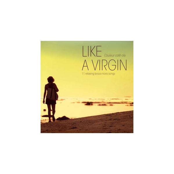 【発売日：2013年03月26日】【品番】 LRTCD-074【JAN】 4582167073425【発売日】 2013年03月26日【収録内容】(1)Like a virgin(Marcela Mangabeira)(2)Holiday(...