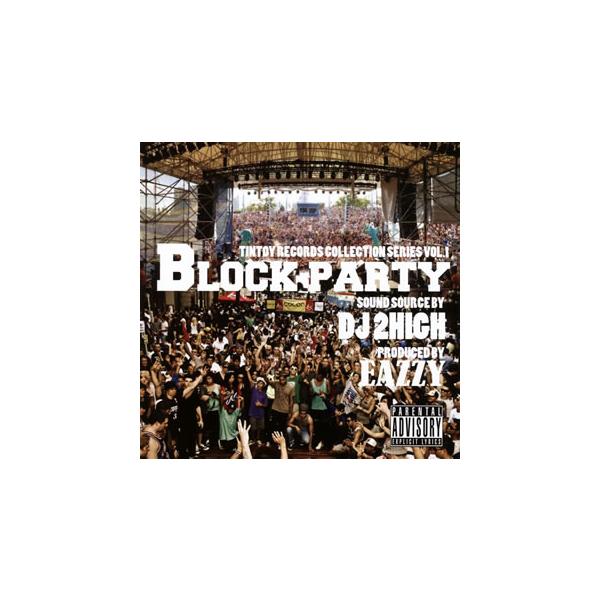 【発売日：2013年12月25日】【品番】 TINTOY-002【JAN】 4526180149439【発売日】 2013年12月25日【アーティスト】EAZZY【収録内容】 (1)BLOCK PARTY(feat.SNAKE，GIPPER...