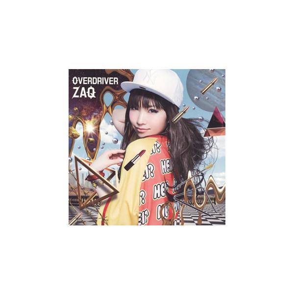 【発売日：2014年08月20日】【品番】 LACM-34263【JAN】 4540774342631【発売日】 2014年08月20日【アーティスト】ZAQ【収録内容】［1］(1)OVERDRIVER(2)TOGARE(3)Make It...