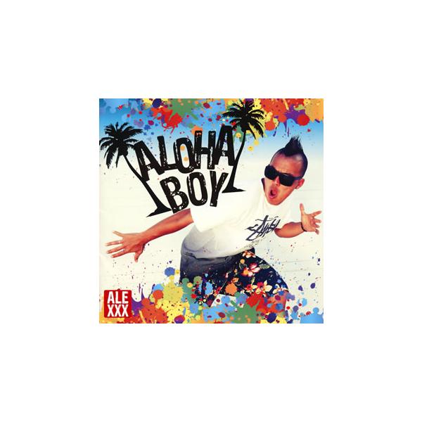 【発売日：2015年06月03日】【品番】 EMID-3008【JAN】 4562390692211【発売日】 2015年06月03日【アーティスト】ALEXXX【収録内容】(1)ALOHA BOY lu'au(INTERLUDE)(2)K...
