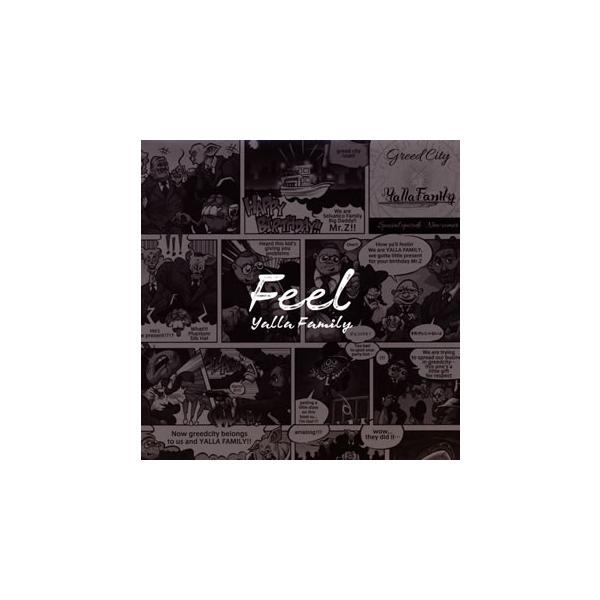 【発売日：2016年08月03日】【品番】 UNY-1003【JAN】 4571483880336【発売日】 2016年08月03日【アーティスト】YALLA FAMILY【収録内容】(1)Intro〜日の出〜(2)FEEL(3)かぞくの唄...