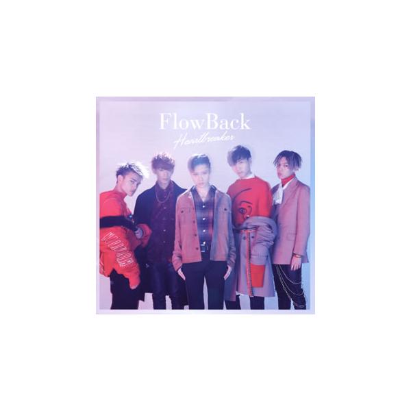 【発売日：2016年12月07日】【品番】 KSCL-2803〜4【JAN】 4547366275513【発売日】 2016年12月07日【アーティスト】FlowBack【収録内容】［1］(1)Heartbreaker(2)Turn Aro...