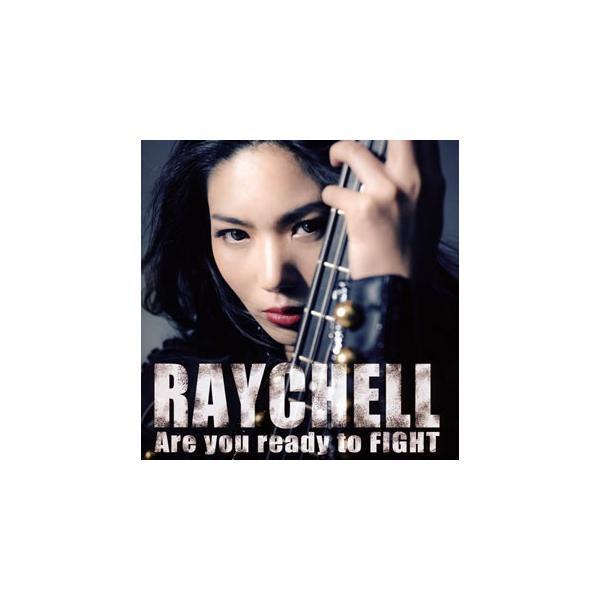 【発売日：2017年03月01日】【品番】 RZCD-86287〜B【JAN】 4988064862870【発売日】 2017年03月01日【アーティスト】Raychell【収録内容】［1］(1)Are you ready to FIGHT...