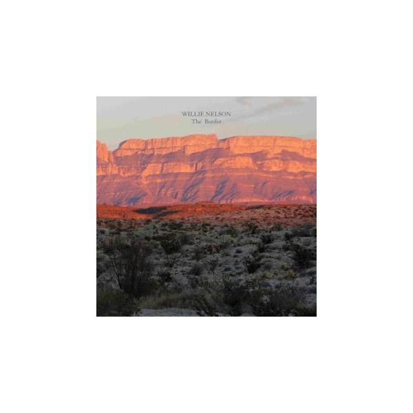 【発売日：2024年05月31日】【品番】 SICP-6579【JAN】 4547366678017【発売日】 2024年05月31日【アーティスト】ウィリー・ネルソン【収録内容】(1)The Border(2)Once Upon A Ye...