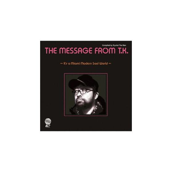 【発売日：2024年07月03日】【品番】 UVPR-60090【JAN】 4526180705055【発売日】 2024年07月03日【関連キーワード】：ザ・メッセージ・フロム・ティー・ケイ・イッツ・ア・マイアミ・モダン・ソウル・ワールド