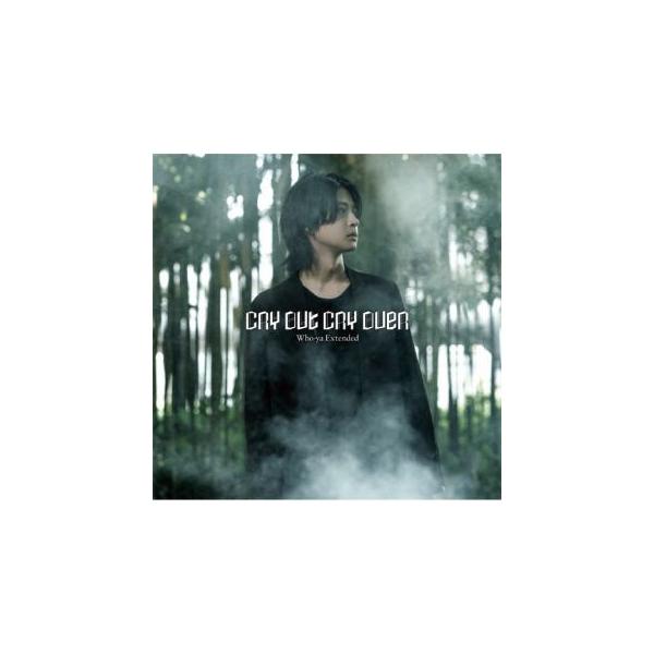 【発売日：2025年08月27日】【品番】 VVCL-2761【JAN】 4547366758085【発売日】 2025年08月27日【アーティスト】Who-ya Extended【収録内容】(1)CRY OUT CRY OVER(2)新規...