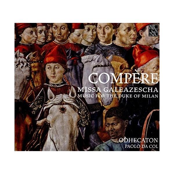 発売日: 2017/9/1輸入盤USレーベル: Arcana Records収録曲:コメント:During the reign of Duke Galeazzo Maria Sforza (1444-76), Milan experienc...