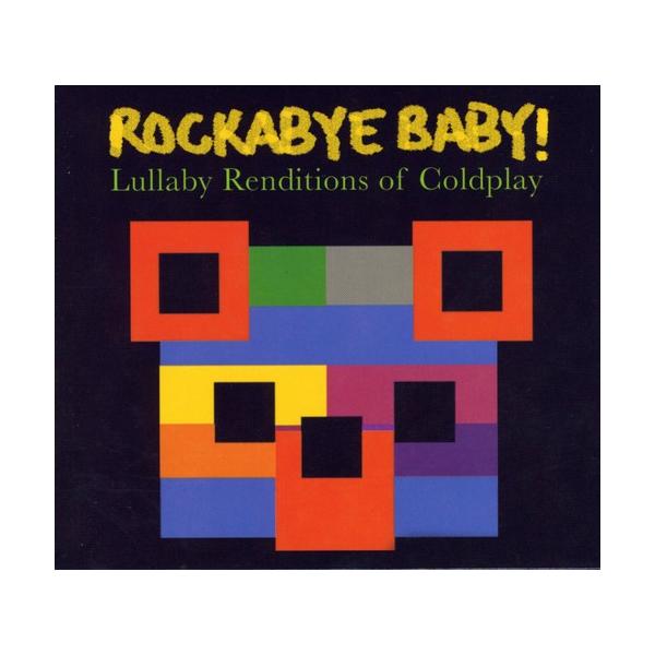発売日: 2006/8/29輸入盤レーベル: Rockabye Baby Music収録曲: 1.1 In My Place1.2 Clocks1.3 Yellow1.4 The Scientist1.5 Don't Panic1.6 Tr...