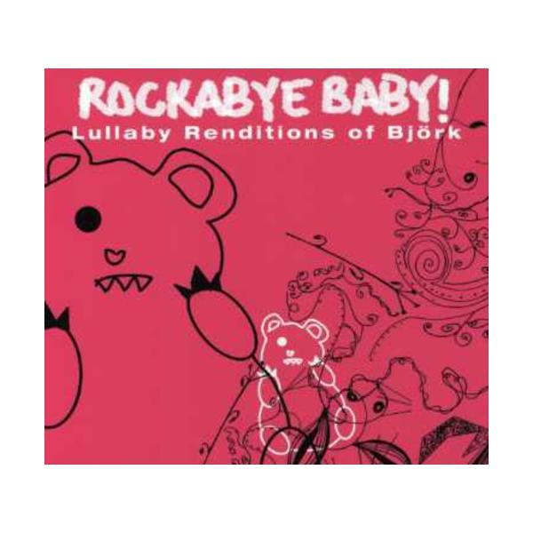 発売日: 2007/3/13輸入盤レーベル: Rockabye Baby Music収録曲: 1.1 Human Behaviour1.2 Like Someone in Love1.3 Come to Me1.4 The Mordern ...