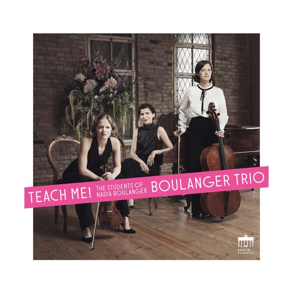 発売日: 2021/5/7輸入盤USレーベル: Berlin Classics収録曲:コメント:Teach me! The students of Nadia Boulanger is the Boulanger Trio's first ...