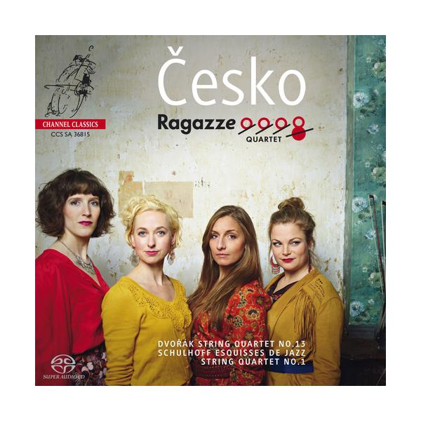 チェコ　弦楽四重奏2015/5/12 発売オランダ盤レーベル： CHANNEL CLASSICS NL収録曲：
