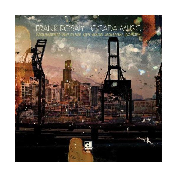 2013/4/16 発売輸入盤レーベル：DELMARK収録曲：(フランクロザリー)