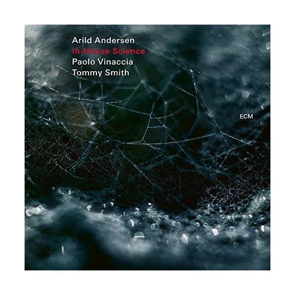 2018/3/23 発売輸入盤レーベル：ECM RECORDS収録曲：