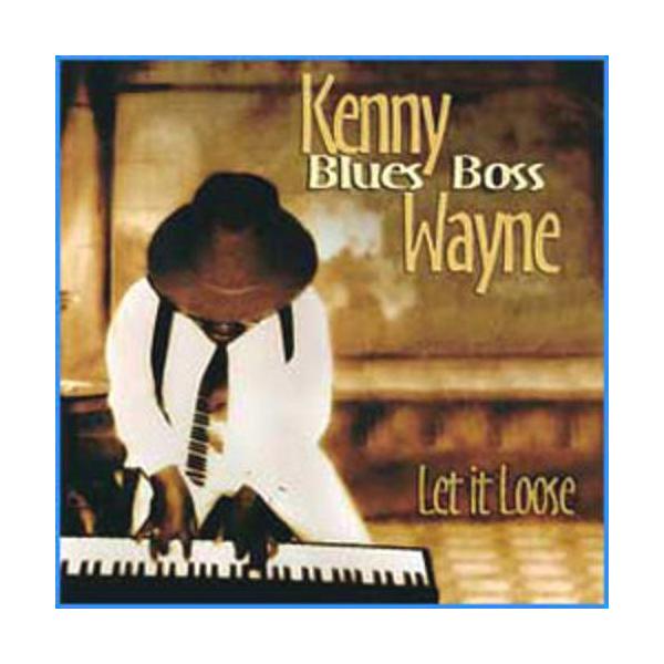 輸入盤収録曲：Blues and Boogie Woogie Master Kenny "Blues Boss" Wayne really turns his talent loose on "Let It Loose" his lates...