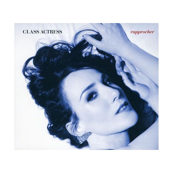 2011/10/25 発売輸入盤収録曲：(クラスアクトレス)