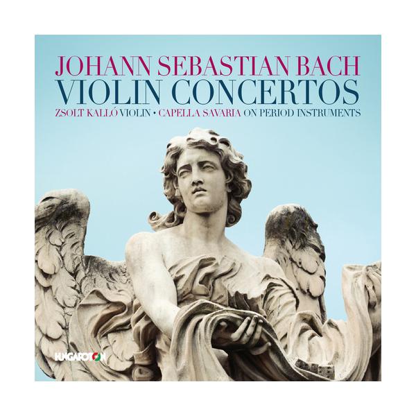 バッハ　カペラ・サヴァリア2014/10/14 発売輸入盤レーベル：HUNGAROTON収録曲：