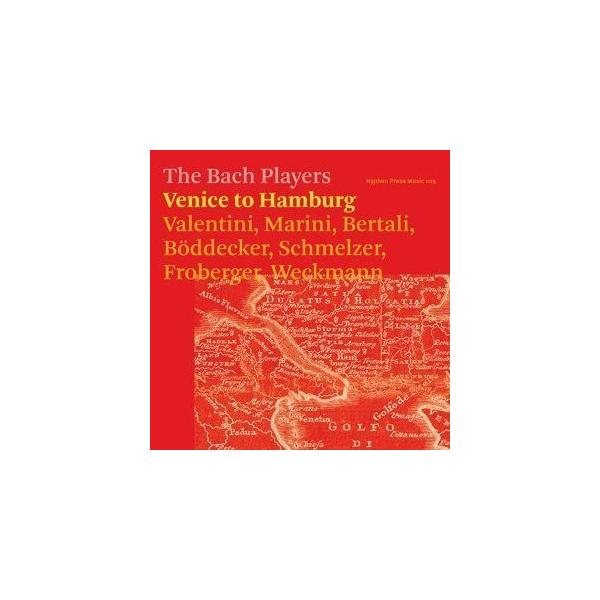 バッハ シュメルツァー フローベルガー2016/4/29 発売輸入盤レーベル：IMPORTS収録曲：