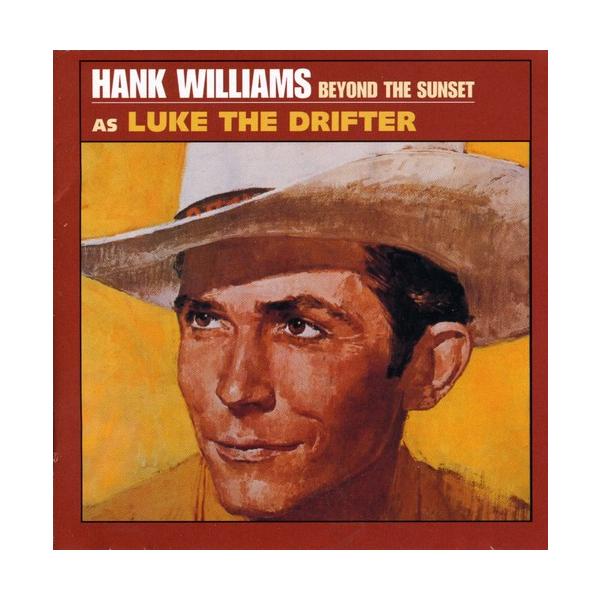 輸入盤収録曲：(ハンクウィリアムスシニア)