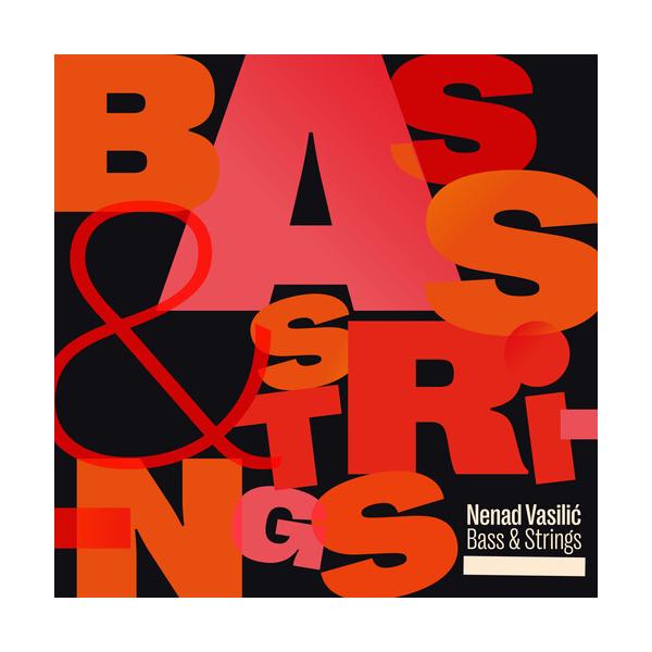 2023/8/11 発売輸入盤レーベル：NENAD VASILIC収録曲：