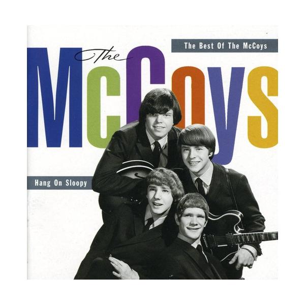 2008/3/1 発売輸入盤収録曲：　1. Meet the McCoys - 1:382. Hang on Sloopy - 3:51 (65/1)3. I Can't Explain It - 2:274. Fever - 2:50 (...