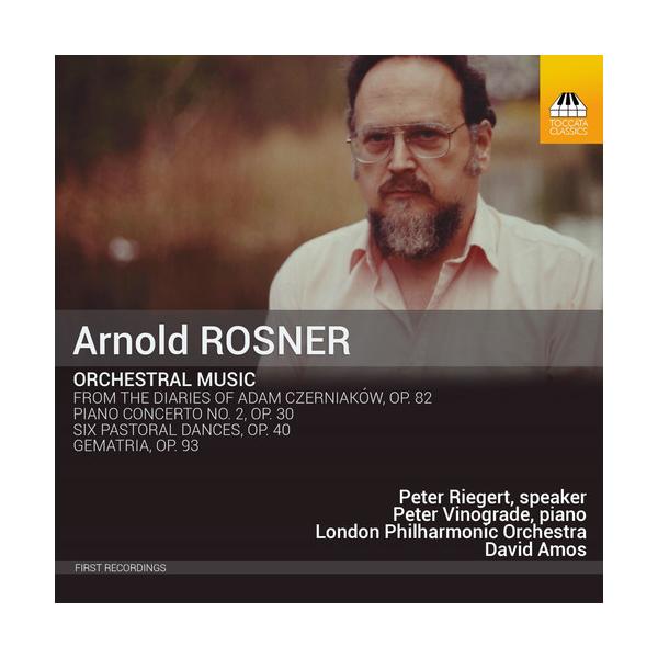 アーノルド・ロスナー  管弦楽作品集2016/6/10 発売輸入盤レーベル：TOCCATA収録曲：