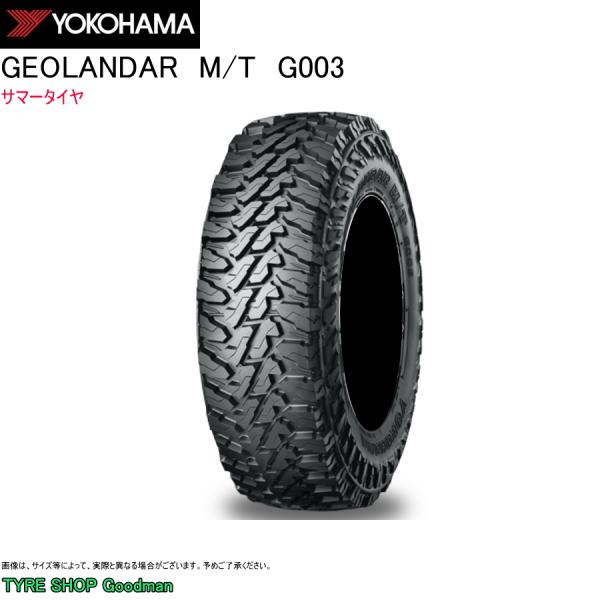 【夏タイヤ】【SUMMER TIRE】【タイヤ交換可】【東京・池袋・サンシャイン近く】【オフロードタイヤ】【SUV/4WD/4×4】◆ヨコハマタイヤ　YOKOHAMA　GEOLANDAR　MT　G003◆在庫、納期は常時変動しておりますので...