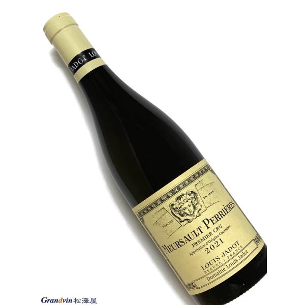 Louis Jadot Meursault 1er Cru Perrieres白ワイン　750ml[ＡＯＣ］ムルソー　１級畑[評　価］92-94点Another strong performer is the 2021 Meursault ...