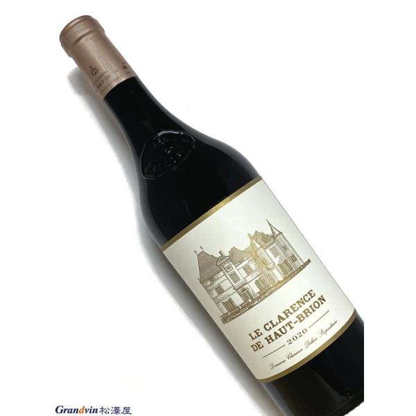 Le Clarence de Haut Brion赤ワイン 750ml[ＡＯＣ］ペサック・レオニャン[評　価］92点The 2020 Le Clarence de Haut-Brion exhibits attractive aromas ...