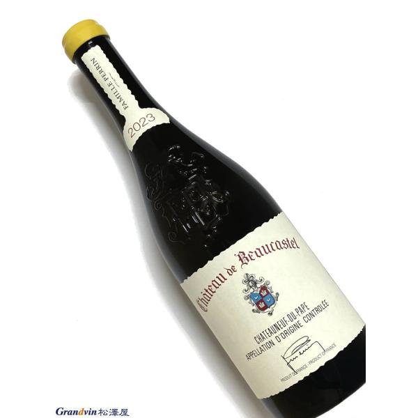 Chateau de Beaucastel Chateauneuf du Pape Blanc白ワイン　750ml[ＡＯＣ］シャトーヌフデュパプ[評　価］93点The Wine Advocate (Sep 13, 2024)熟した洋梨、白い...