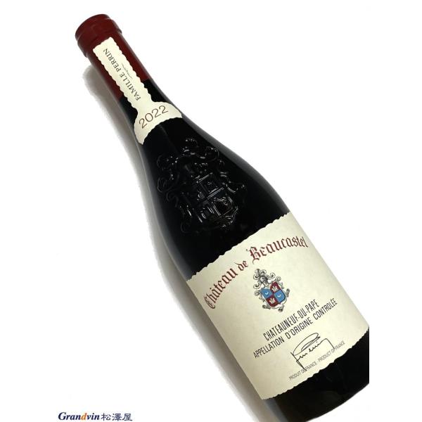 Chateau de Beaucastel Chateauneuf du Pape赤ワイン　750ml[ＡＯＣ］シャトーヌフデュパプ[評　価］94点The Wine Advocate (May 06, 2022)フードルで100%熟成され、...