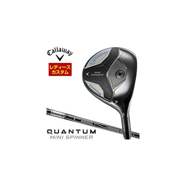 Callaway QUANTUM MINI SPINER クアンタム クオンタム ミニ スピナー フェアウェイウッド 右用 レディース 女性用 ウィメンズ 7番ウッド 9番ウッド 11番ウッド 21度 24度 27度 MITSUBISHI ...