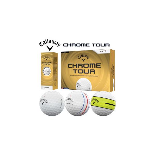 Callaway クロム ツアー CHROME TOUR ホワイトトリプルトラック ホワイト イエロー360度ストライプ WHITE TRIPLE TRACK YELOW 360 STRIPE ボール