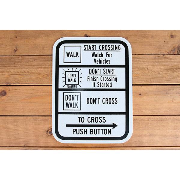 アメリカ道路標識 看板 押しボタン式 歩行者信号 TO CROSS PUSH BUTTON トラフィックサインボード :tf33 ...